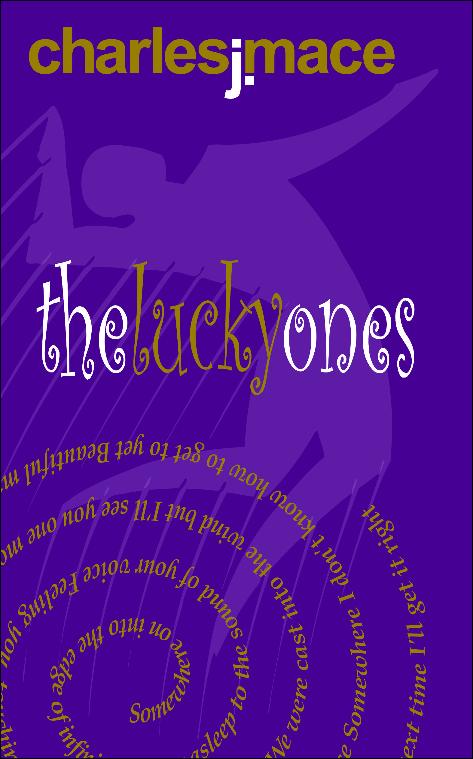 Charles J. Mace: “The Lucky Ones” novella – Blue Room Books Publishing